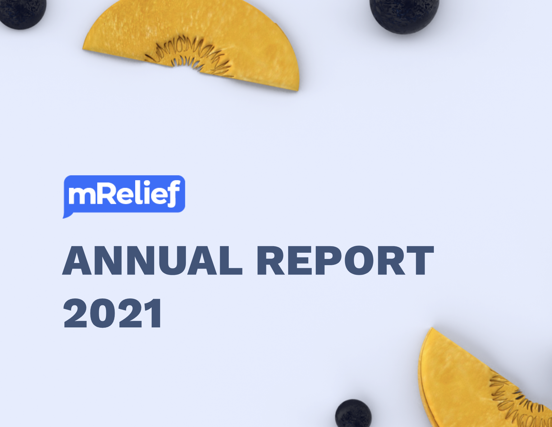 mRelief’s 2021 Annual Report